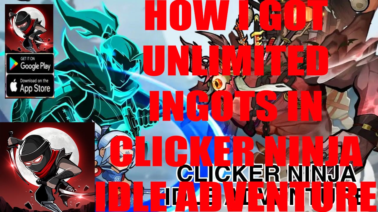 Watch Clicker Ninja Idle Adventure Hack Unlimited Ingots Cheat For ...