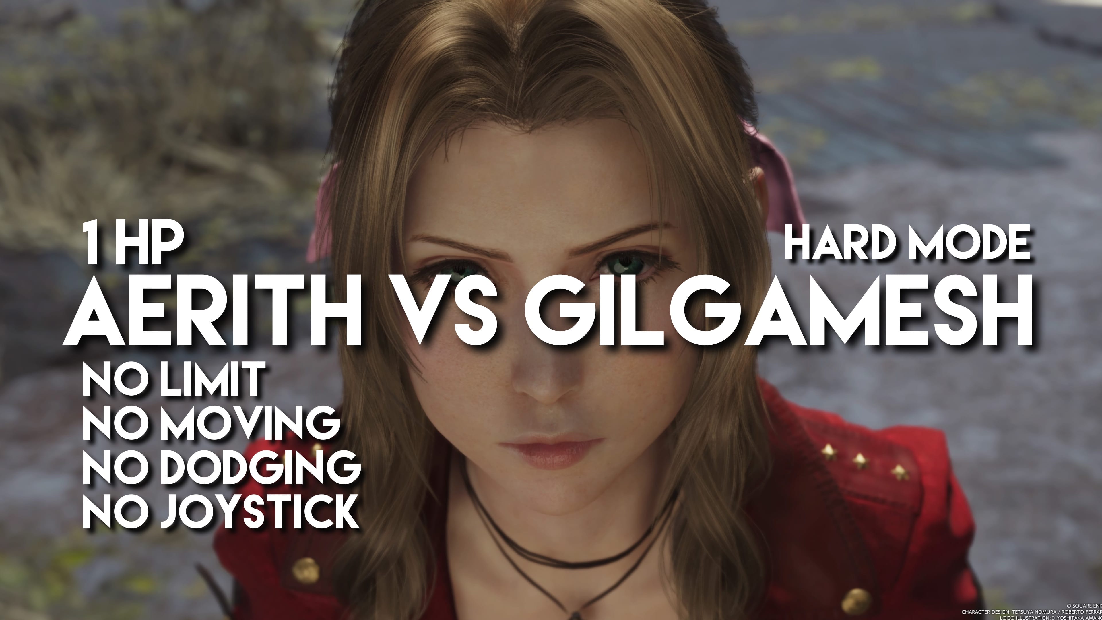 1HP Aerith vs Gilgamesh (Hard Mode, No Limit, No Dodging + Restrictions ...