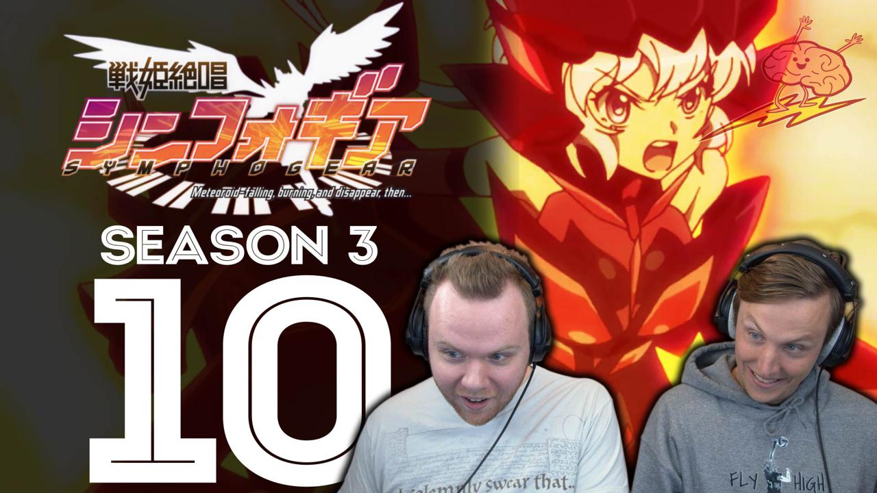 Watch Symphogear Season 3 Episode 10 | Streamable