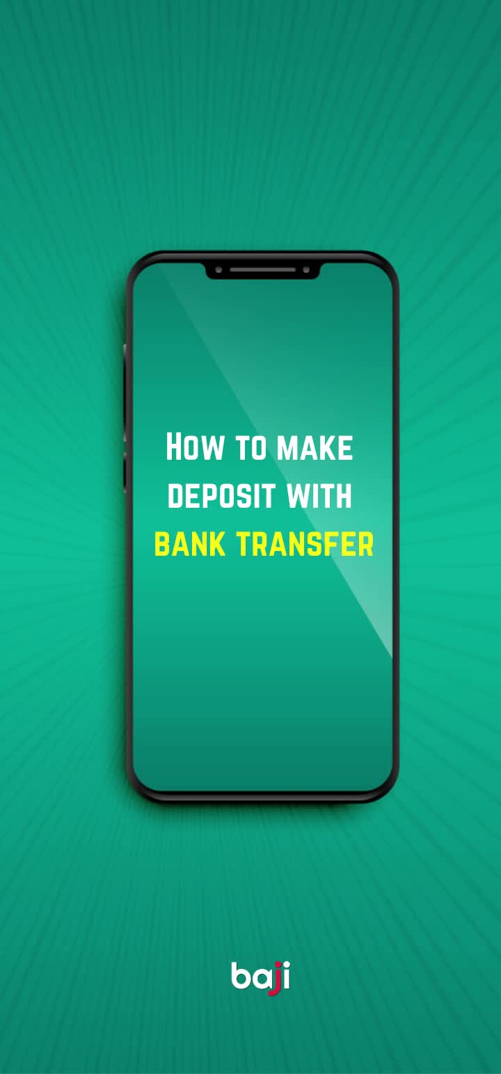 How to make a deposit via Bank Transfer? (Mobile Version - India)
